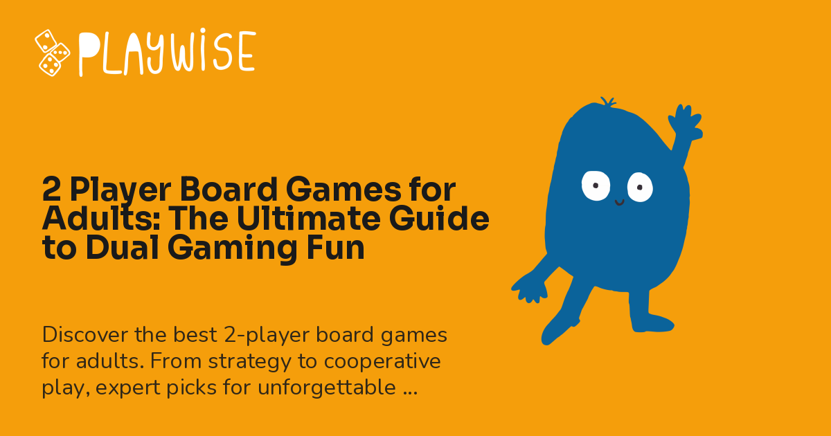 Best 2-Player Board Games for Adults | PlayWise