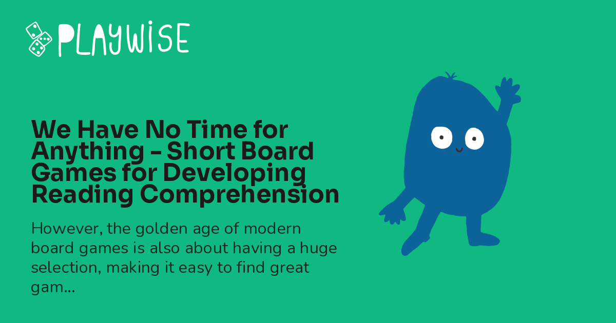 Short Board Games for Developing Reading Comprehension