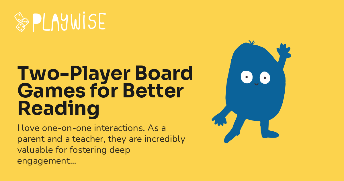 Two-Player Board Games for Better Reading